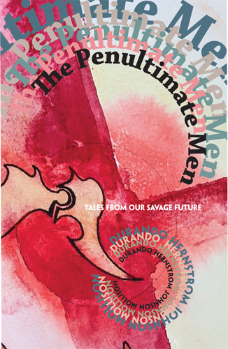 The Penultimate Men, Second Edition – Pilum Press